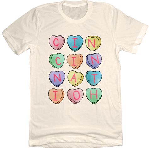 Cin Cin Nati Candy Hearts Valentines Day Apparel Cincy Shirts