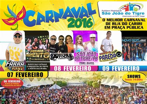 Prefeitura De São João Do Tigre Programação De Carnaval 2016 O Pipoco