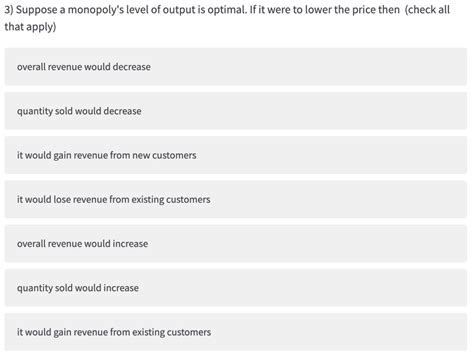 solved 3 suppose a monopoly s level of output is optimal