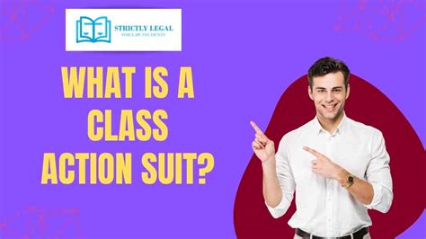 Class Action Suits A Study Strictlylegal