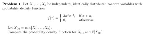 Solved Problem Let X Xn Be Independent Identically Chegg Com