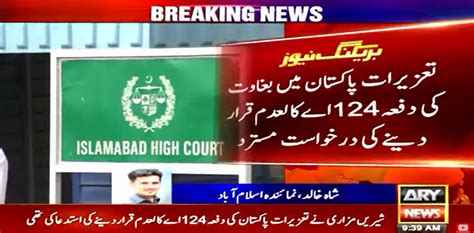 Ihc Dismisses Ptis Plea Challenging Ppcs Sedition Section