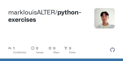 Github Marklouisalter Python Exercises