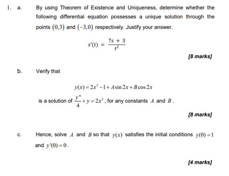 Solved 1 A By Using Theorem Of Existence And Uniqueness