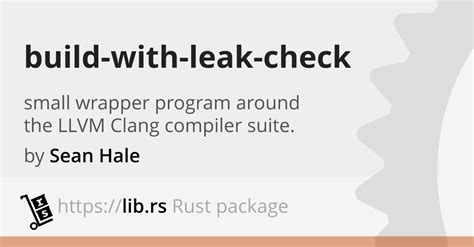 Build With Leak Check Rust Build Tool Lib Rs