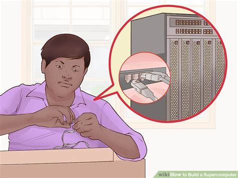 How To Build A Supercomputer 9 Steps With Pictures Wikihow