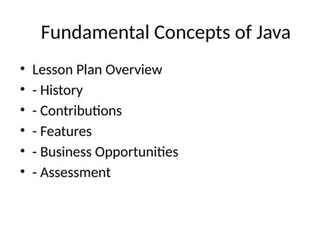Fundamentalconceptsofjavalessonplanpptx