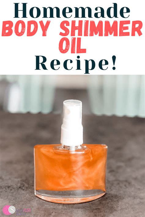 Diy Shimmer Body Oil Recipe In 2021 Shimmer Body Oil Shimmer Body