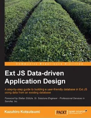 Ext Js Data Driven Application Design