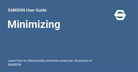 Minimizing Samson User Guide
