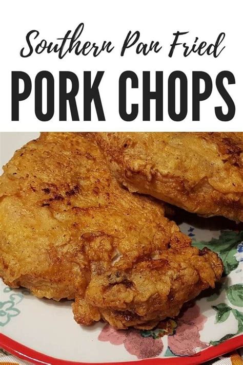 Pan Fried Pork Chops Recipe Julias Simply Southern Recipe