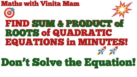 🔥 The Fastest Way To Find The Sum And Product Of Roots In Quadratic