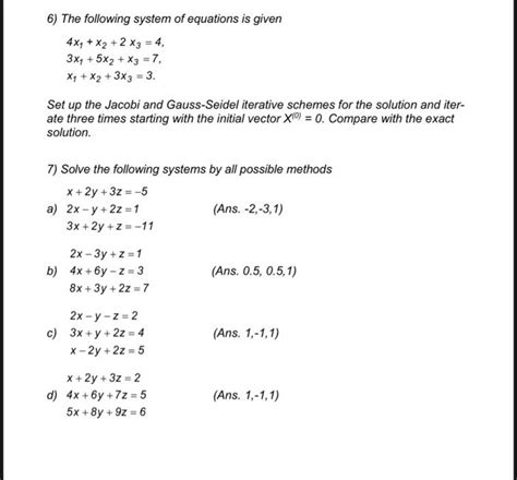 Solved Problems On System Of Linear Equations The Chegg