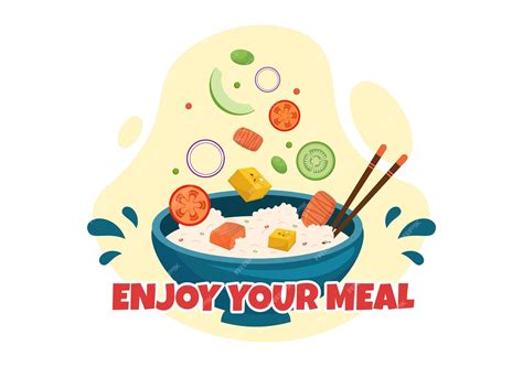 Premium Vector Enjoy Your Meal Vector Illustration A Variety Of Delicious Food In Home Or