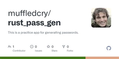 github muffledcry rust pass gen this is a practice app for