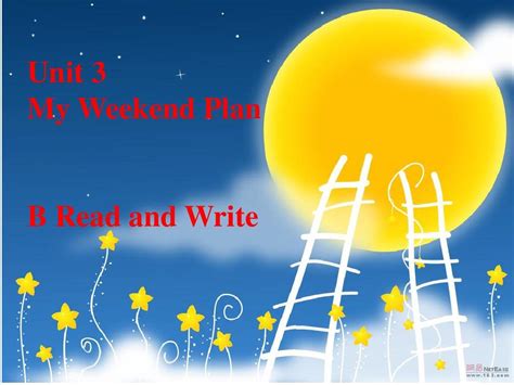 人教pep版英语六上《unit 3 My Weekend Plan B Read And Write》课件word文档在线阅读与下载无忧文档