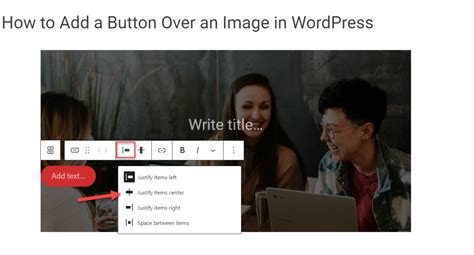 How To Add A Button Over An Image In WordPress