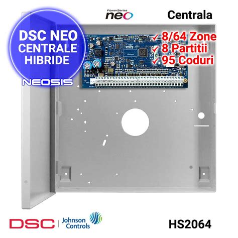 Centrala Alarma DSC Neo HS Neosis Ro