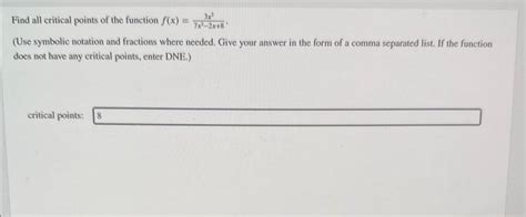 Solved Find All Critical Points Of The Function Chegg