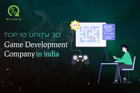 Top 10 Unity 3D Game Development Companies In India Q99 Studio