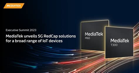 Mediatek Taiwan 📶跟著聯發科技 5g Redcap．一起邁入萬物互聯📶 聯發科技推出 5g