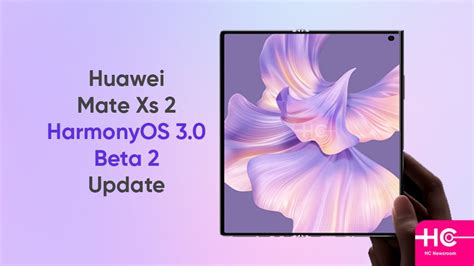 Huawei Mate Xs 2 Gets Second Beta Of HarmonyOS 3 0 Huawei Central
