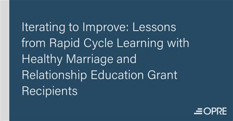 Iterating To Improve Lessons From Rapid Cycle Learning With Healthy