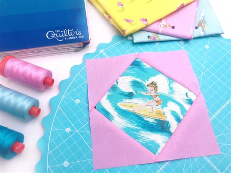Patchwork Piecing Tricks Square In A Square Block The Quilter S Planner