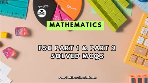 Fsc St Year Nd Year Mathematics Mcqs Solved Pak Learning Spot Pls Academy Online
