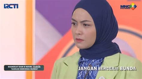 Link TV Online RCTI Live Streaming Sinetron Jangan Bercerai Bunda Hari