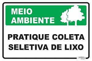Placas Meio Ambiente Sinalização de Conscientização e Mais