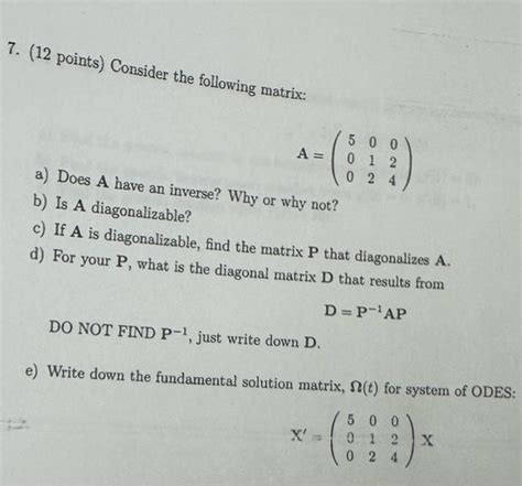 Solved 7 12 Points Consider The Following Matrix