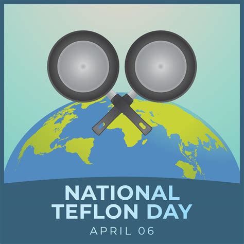 National Teflon Day Design Template Good For Celebration Usage Telfon Image Teflon Vector