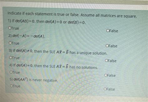 Solved Indicate If Each Statement Is True Or False Assume