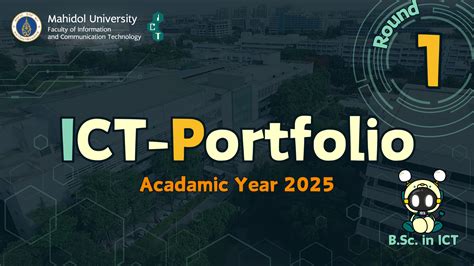 Ict Round 1 Ict Portfolio Academic Year 2025 Faculty Of Ict Mahidol U