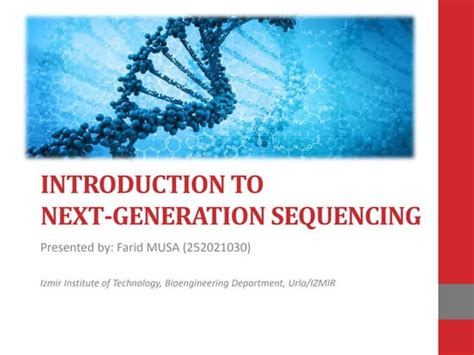 Next Generation Sequencing Ngs Pptx Biological Sciences Science
