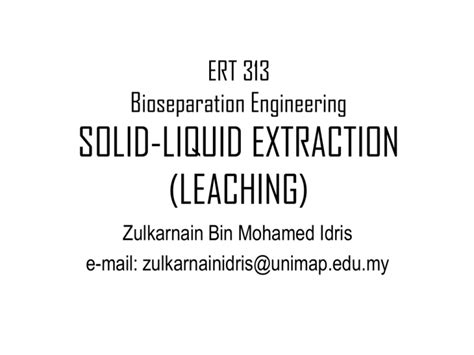 Solid Liquid Extraction Leaching Presentation