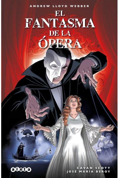 EL FANTASMA DE LA ÓPERA