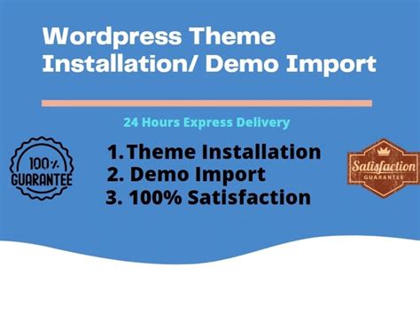 a wordpress and theme installed setup and demo import upwork