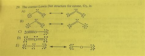 Solved The Correct Lewis Dot Structure For Ozone O3
