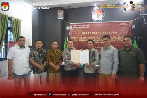 Kpu Batu Bara Gelar Rapat Pleno Terbuka Rekapitulasi Dan Penetapan Dps