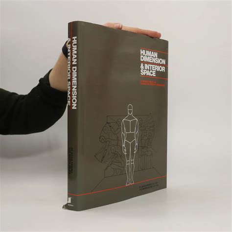 Human Dimension And Interior Space A Source Book Of Design Reference