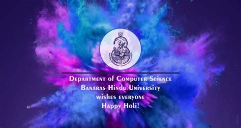 Bhu Computer Science On Linkedin Happy Holi 🎉🎊
