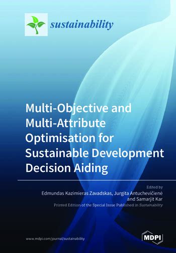 Multi Objective And Multi Attribute Optimisation For Sustainable