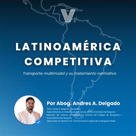 Lautaro Juan Jose Varea On Linkedin Transporte Multimodal Y Su
