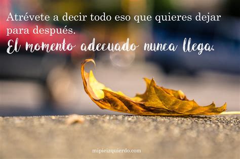 ¿qué Harías Si Hoy Fuera El último Día De Las Personas Que Amas Mi