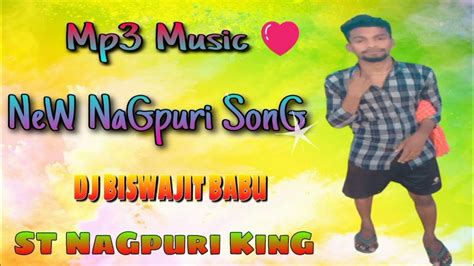 New Nagpuri Song 2023 Dj Biswajit Babu Dknagpurimusic Youtube