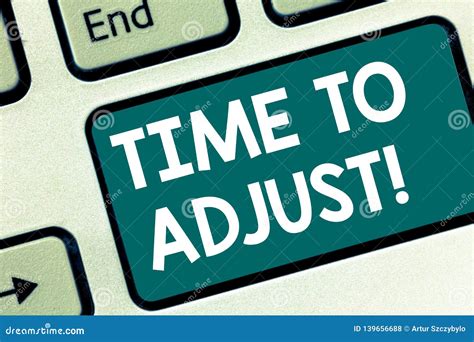 Handwriting Text Writing Time To Adjust Concept Meaning Right Moment