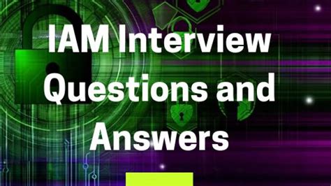 40 unique iam interview questions and answers 2024 edition pomerium
