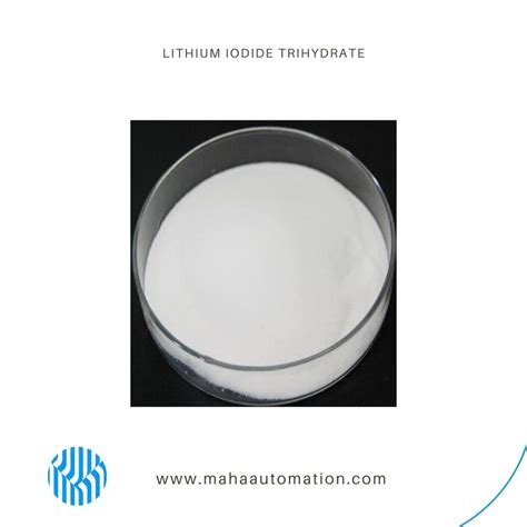 Lithium Iodide Trihydrate